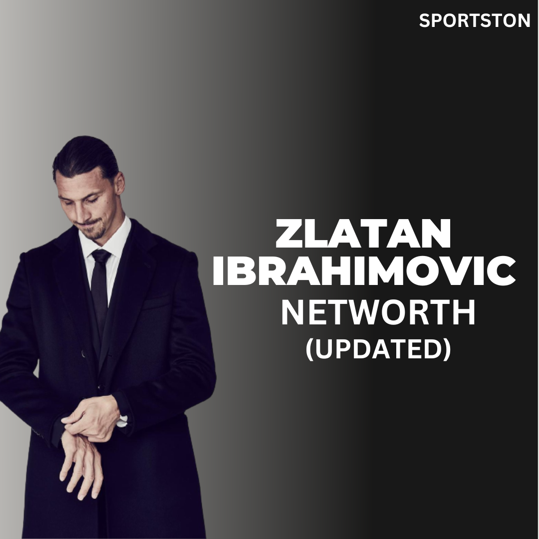 Zlatan Ibrahimovic Net Worth 2023 | Net Worth, Lifestyle | Updated Zlatan Ibrahimovic Net Worth 2023 | Net Worth, Lifestyle | Updated